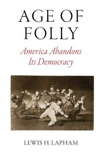 Our Age of Folly